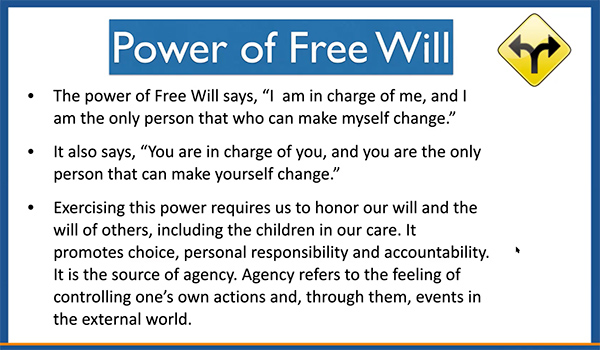 Session 3: Using the Power fo Free Will and the Skill of Choices to ...